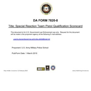 DA Form 7820-8 - Special Reaction Team Pistol Qualification Scorecard ...