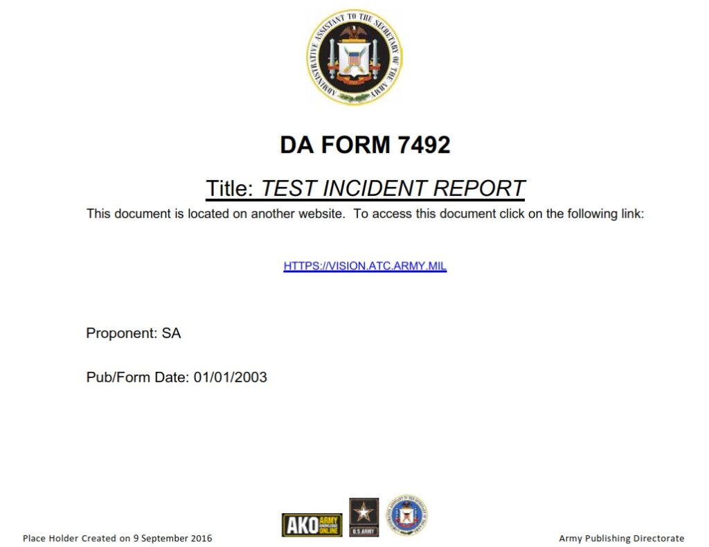 DA Form 7492 - Test Incident Report (Available Only In The Army Test ...